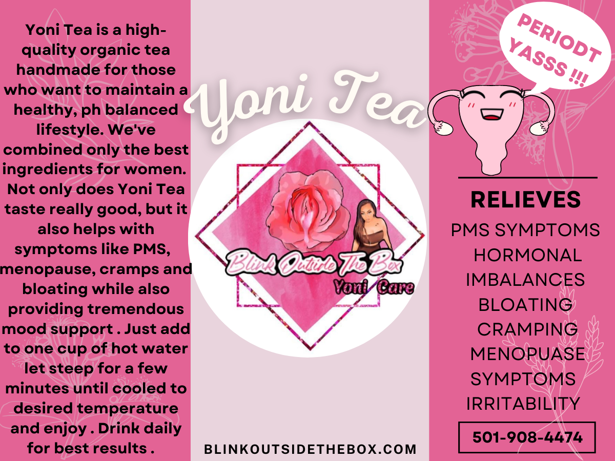 Yoni Tea – Blink outside the box